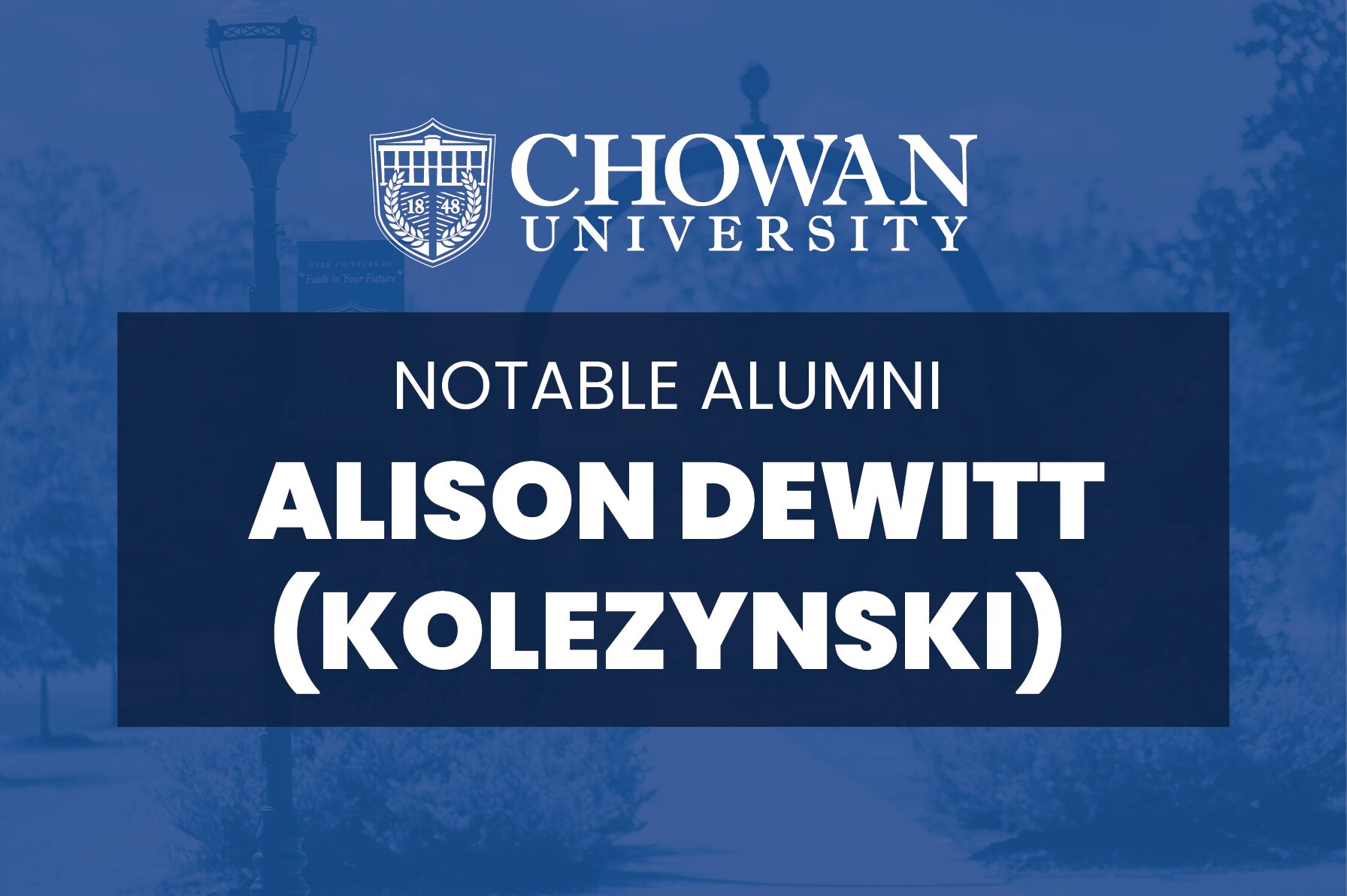 Alison DeWitt (Kolezynski) - Most Notable Alumni | Chowan University