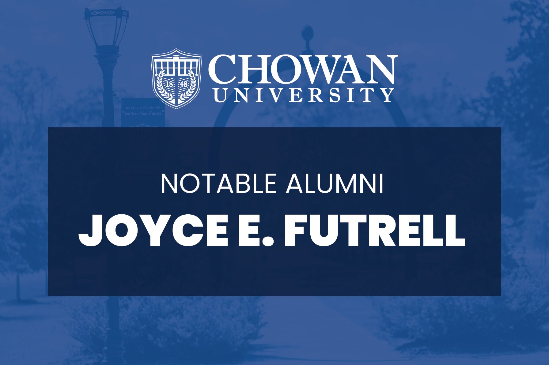 Joyce E. Futrell - Most Notable Alumni | Chowan University